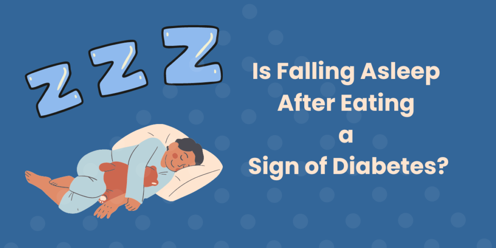 Is Falling Asleep After Eating a Sign of Diabetes? - Sami Daniel